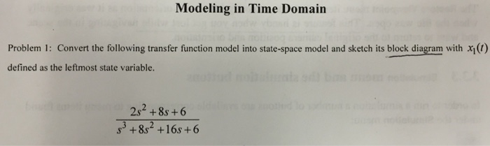 Solved Convert The Following Transfer Function Model Into