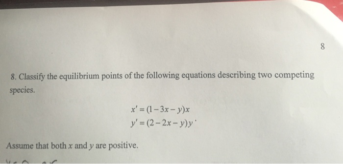 Solved Classify the equilibrium points of the following | Chegg.com
