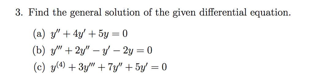 Solved (a) y', + 4y' + 5y = 0 | Chegg.com