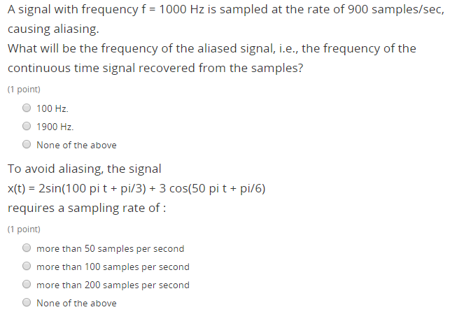 Solved A signal with frequency f- 1000 Hz is sampled at the | Chegg.com