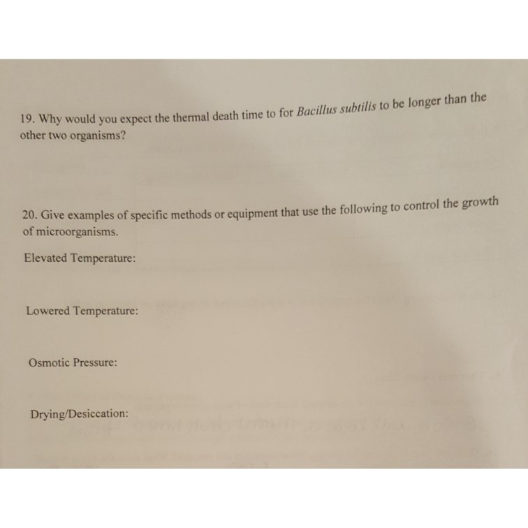 Solved 19). Why would you expect the thermal death time to | Chegg.com