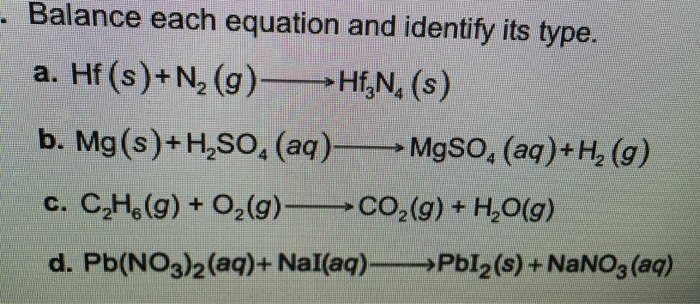 Solved Balance each equation and identify its type a. Hf | Chegg.com