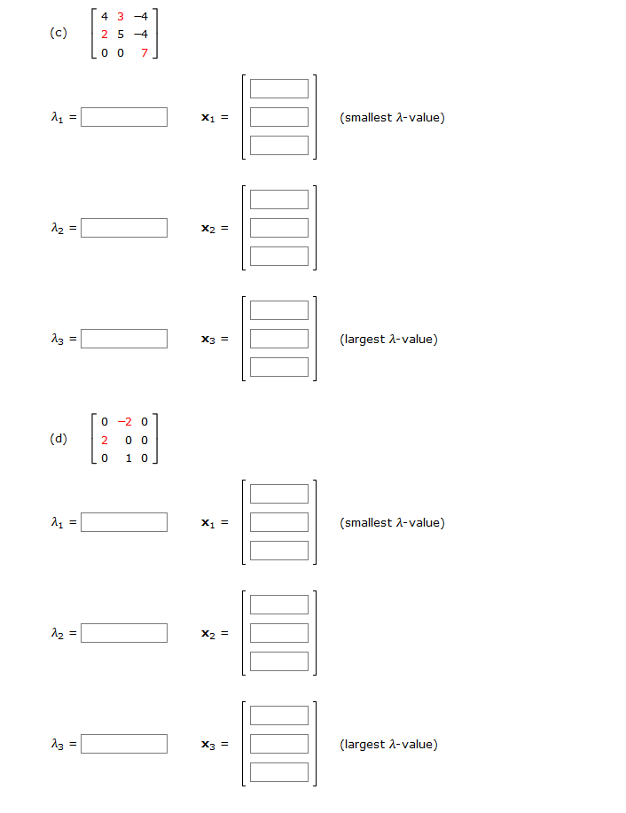Solved Find All The Eigenvalues And Associated Eigenvectors