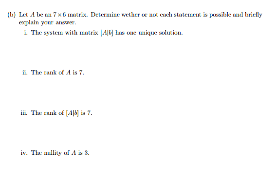 Solved 4. (points) (a) Let A be an 4 x 6 matrix. Determine | Chegg.com
