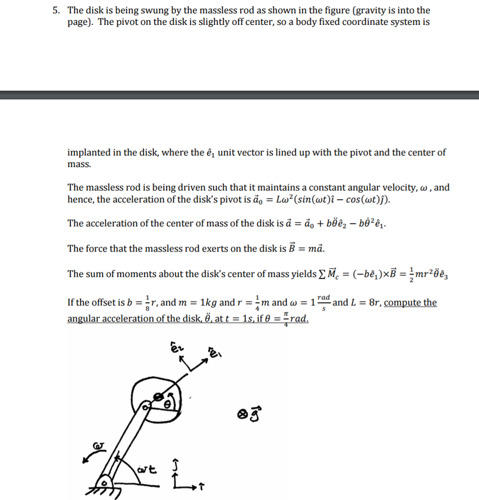 Solved I was needing some help on this dynamics problem | Chegg.com