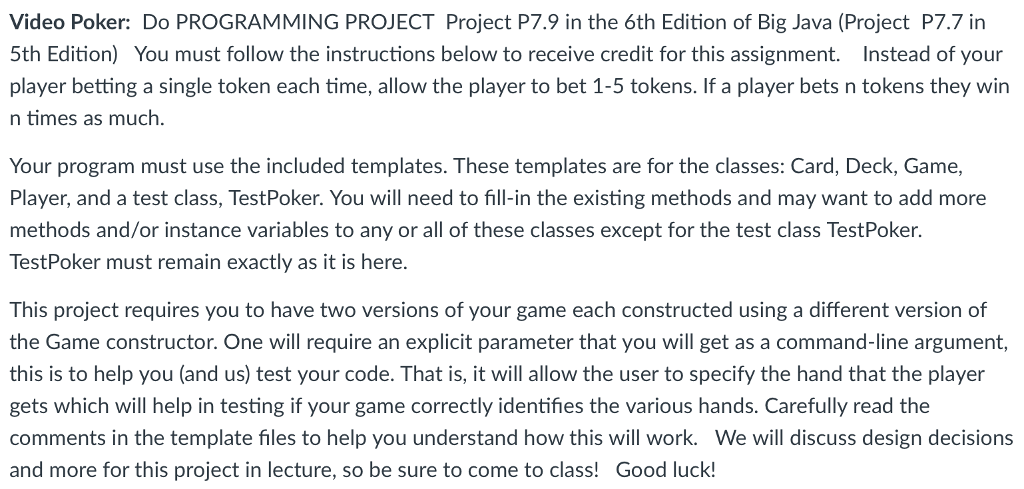 Video Poker: Do PROGRAMMING PROJECT Project P7.9 in | Chegg.com