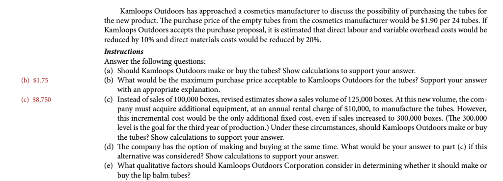 Solved P7-43A The Kamloops Outdoors Corporation, which | Chegg.com