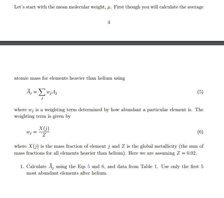 Solved Let's start with the mean molecular weight, μ. First | Chegg.com