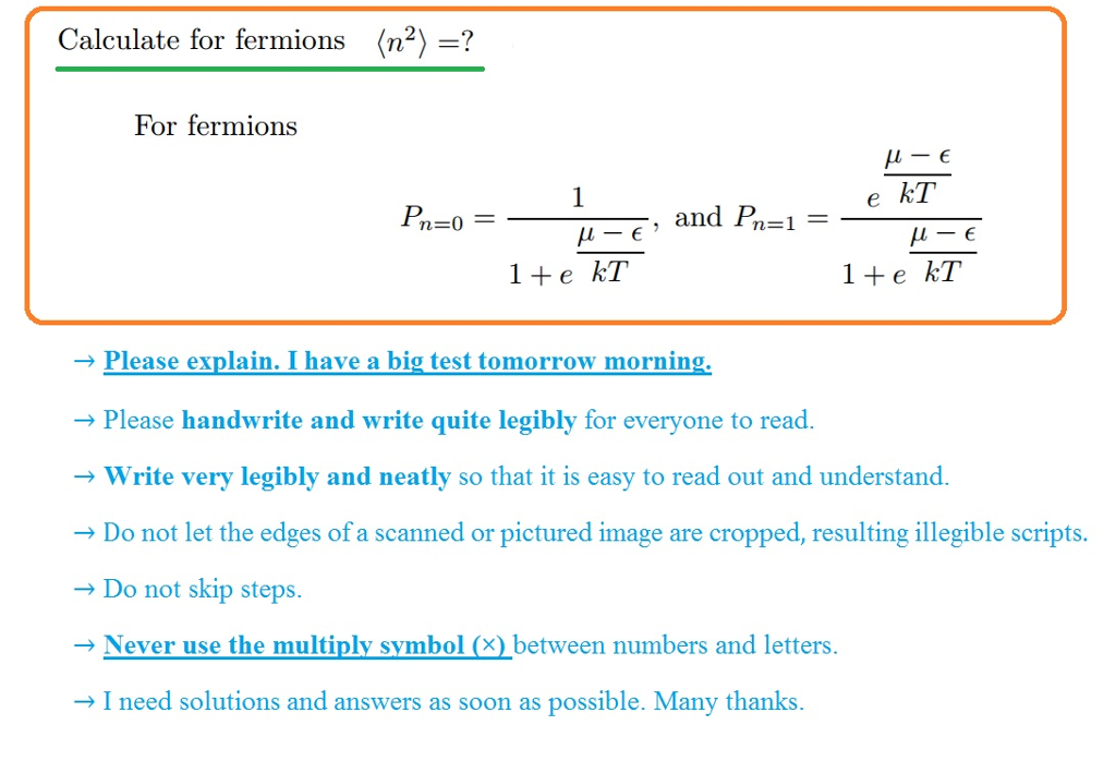 Solved Calculate for fermions (n^2) = ? For fermions P_n = | Chegg.com