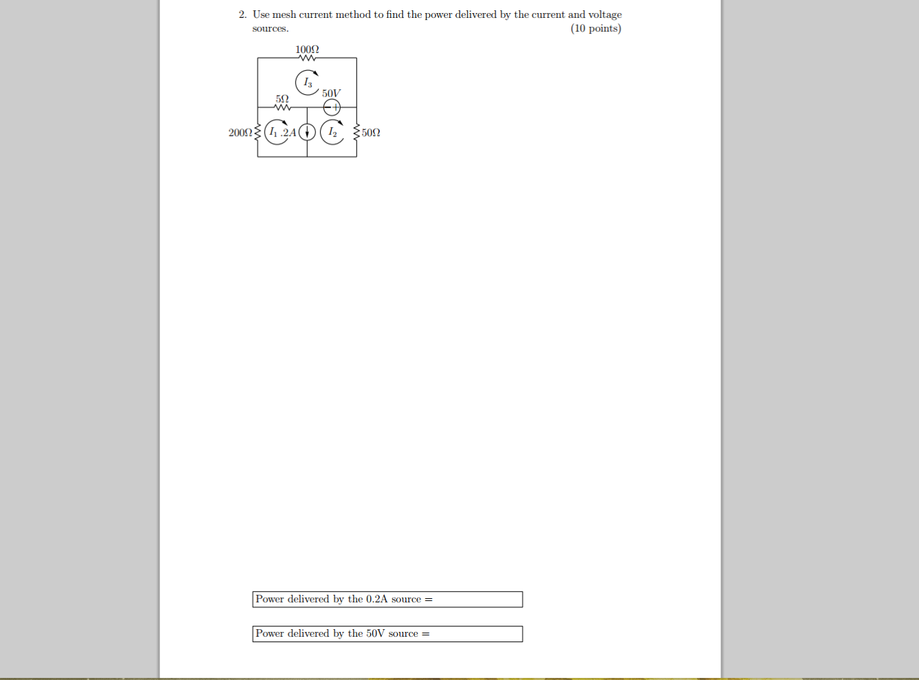 Solved 2. Use mesh current method to find the power | Chegg.com