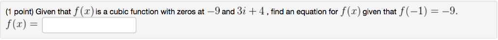 Solved (1 point) Find a degree 4 polynomial having | Chegg.com