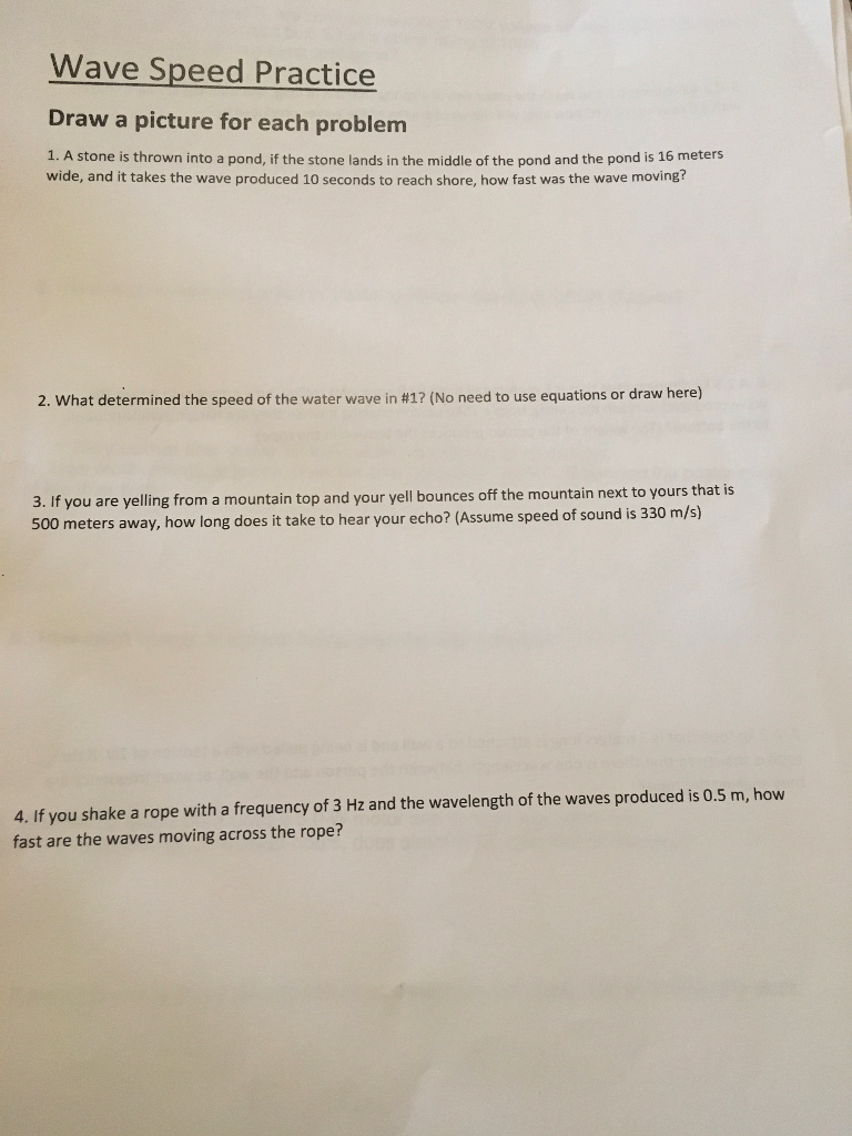 Solved Wave Speed Practice Draw a picture for each problem | Chegg.com