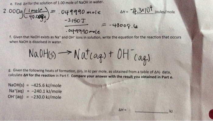 Solved e. Find delta H for the solution of 1.00 mole of NaOH | Chegg.com