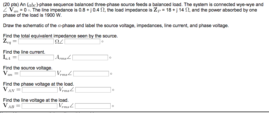 Solved (20 pts) An (abc )-phase sequence balanced | Chegg.com