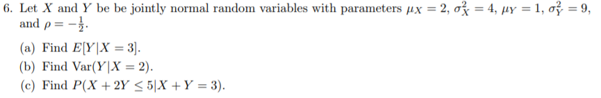 Solved 6. Let X and Y b e be jointly normal random variables | Chegg.com