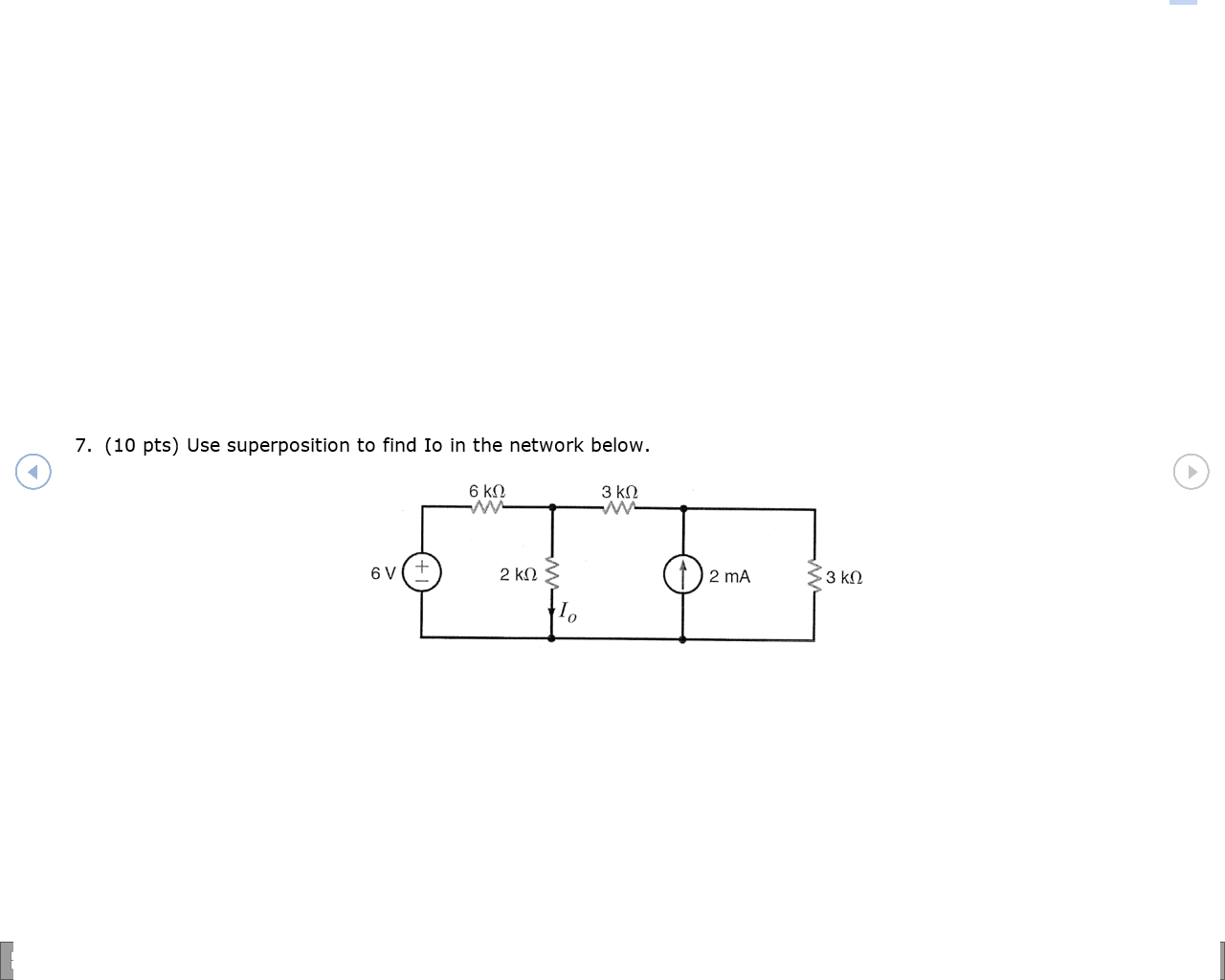 Solved Use Superposition To Find Io In The Network Below 