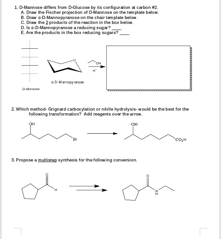 Solved 1, D-Mannose differs from D-Glucose by its | Chegg.com