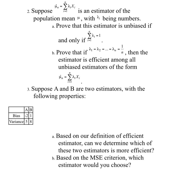 Solved 2. Suppose hat mu n = sigma i=1 to n lambda i Xi is | Chegg.com