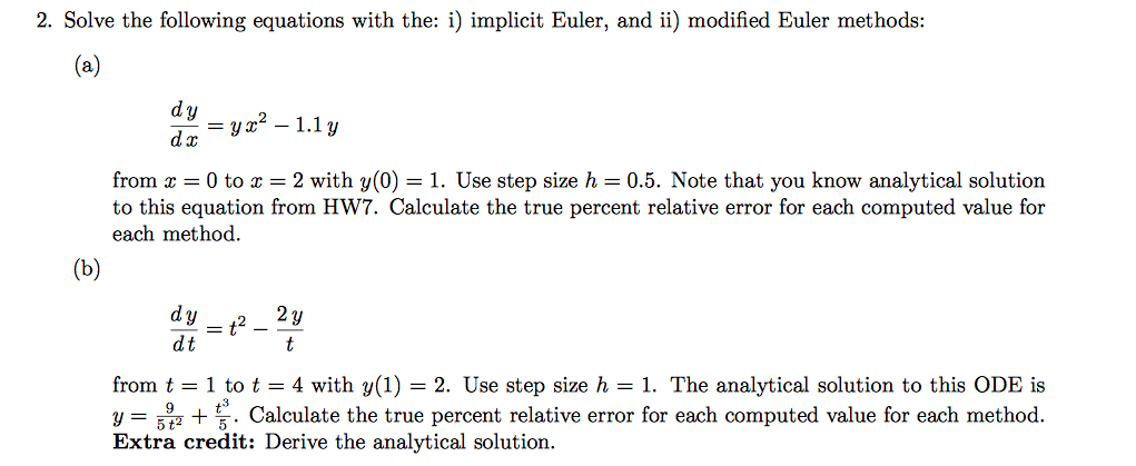 Solved Solve the following equations with the: i) implicit | Chegg.com