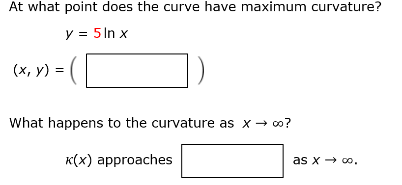 Solved At what point does the curve have maximum curvature? | Chegg.com