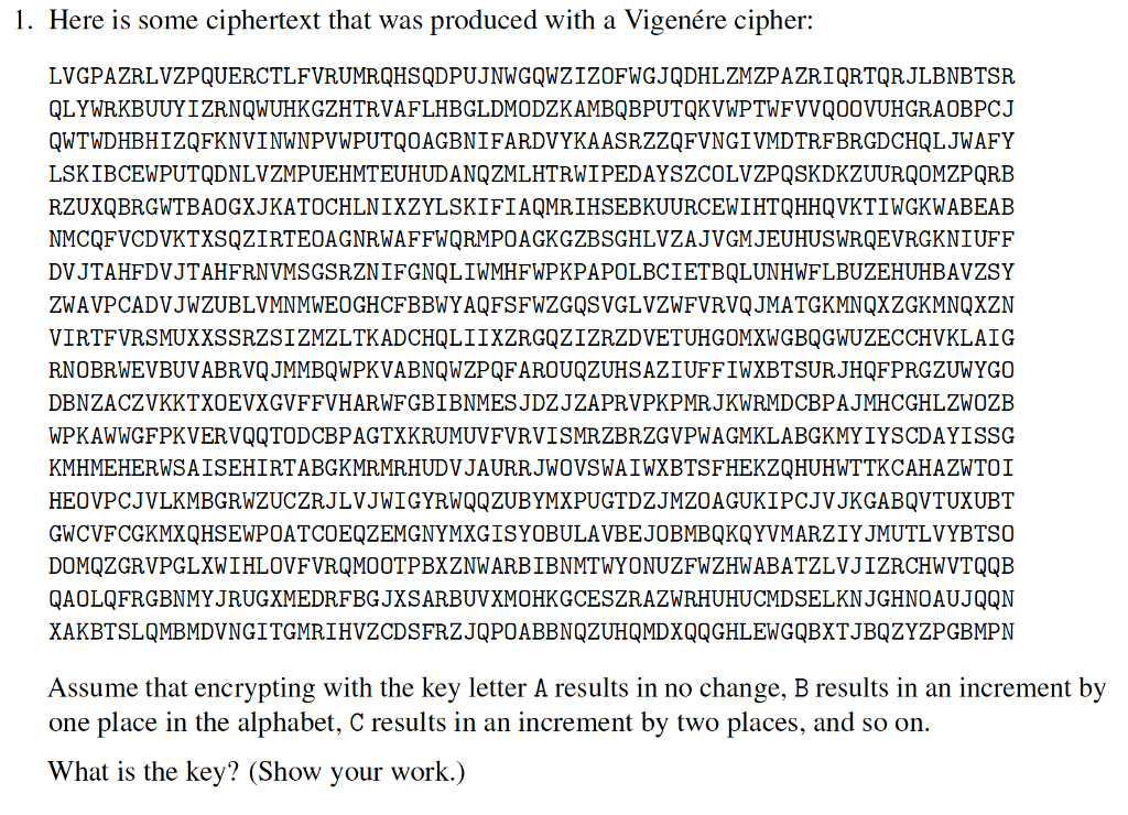 Solved 1. Here is some ciphertext that was produced with a | Chegg.com