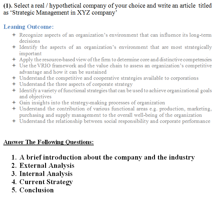 Solved (1). Select a real / hypothetical company of your | Chegg.com
