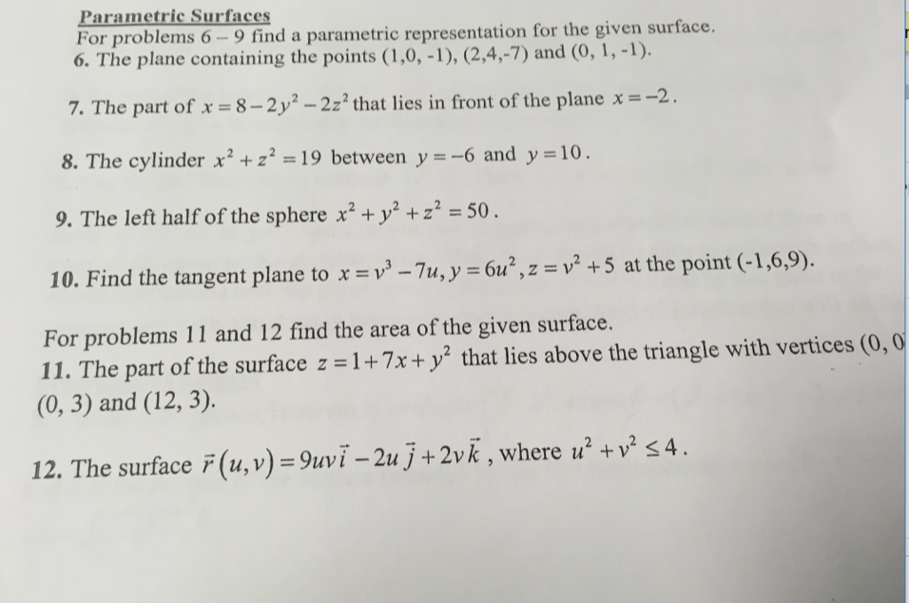 Solved For problems 6-9 find a parametric representation for | Chegg.com