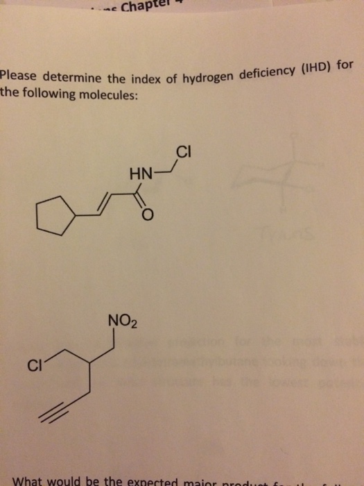 Solved Determine the index of hydrogen deficiency (IHD) for | Chegg.com