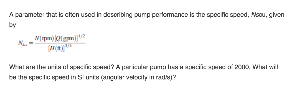 Solved A parameter that is often used in describing pump | Chegg.com