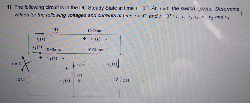 Solved The following circuit is in the DC Steady State at | Chegg.com