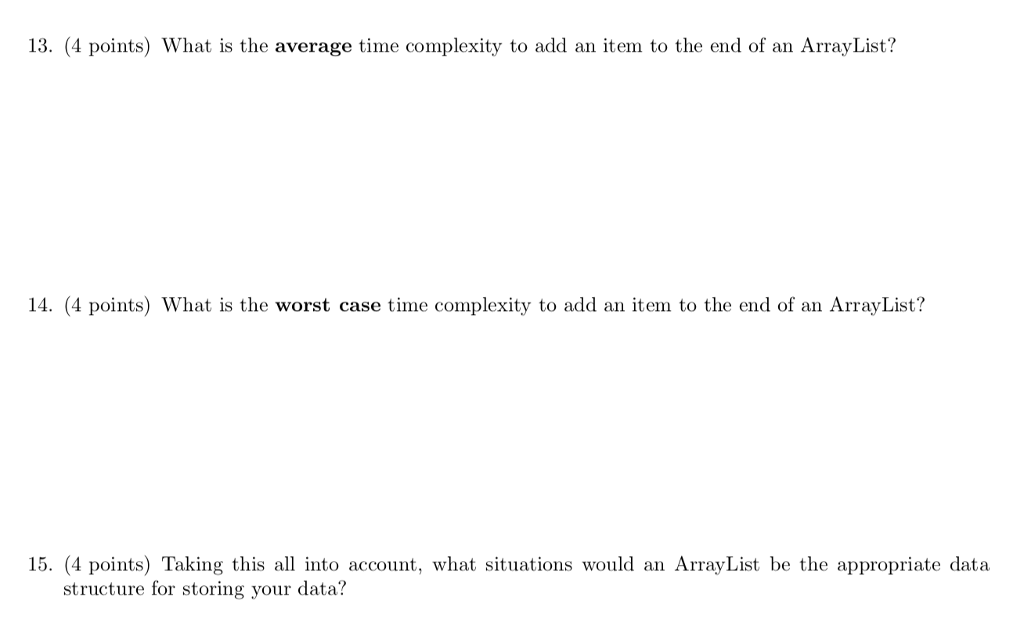 Solved 13. (4 points) What is the average time complexity to | Chegg.com