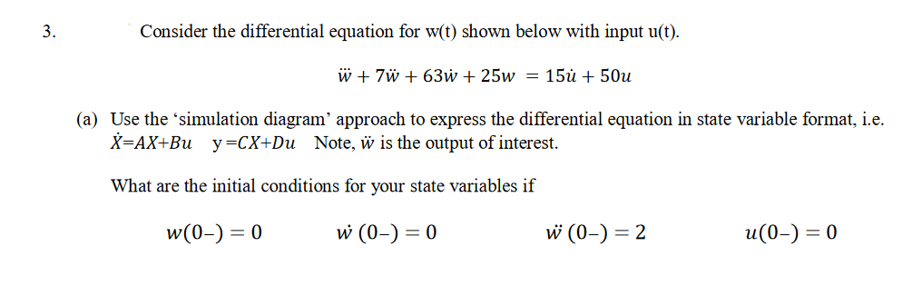 Solved Consider the differential equation for w(t) shown | Chegg.com
