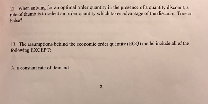 Solved 12. When solving for an optimal order quantity in the | Chegg.com