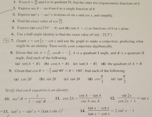 Solved IS 1. If cos θ-and θ is in quadrant IV, find the | Chegg.com