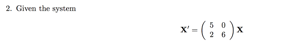 Solved Classify the critical (equilibrium) point (0, 0), and | Chegg.com