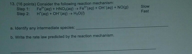 Solved 13. (16 points) Consider the following reaction | Chegg.com