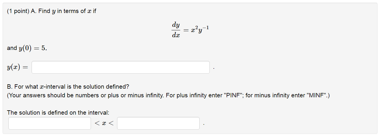Solved Find y in terms of x if dy/dx = x^2y^-1 and y(0) = 5. | Chegg.com
