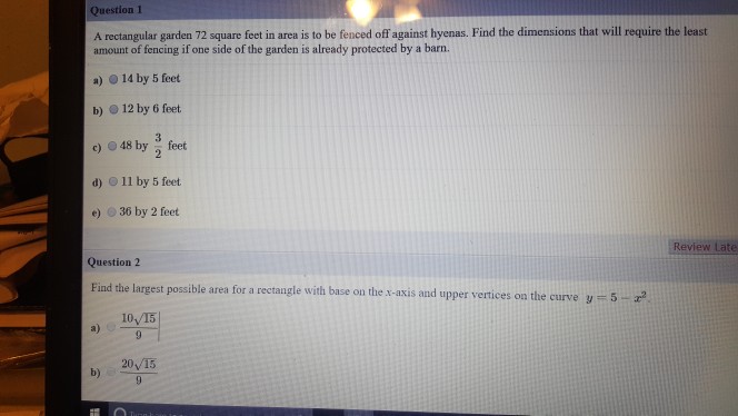 Solved Question 1 A rectangular garden 72 square feet in | Chegg.com