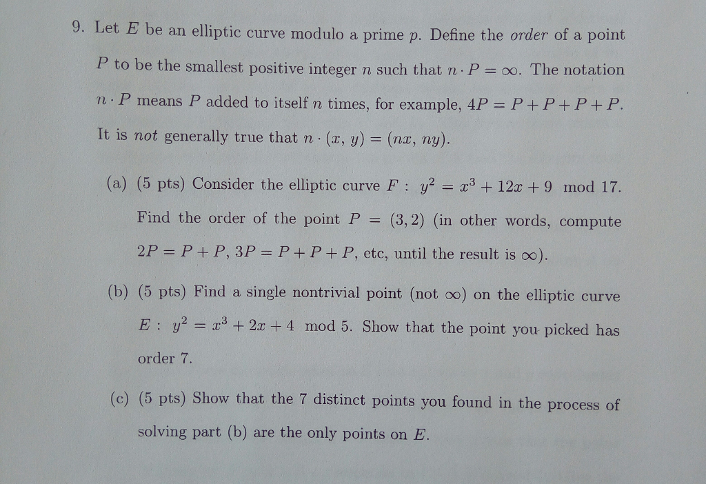 9. Let E be an elliptic curve modulo a prime p. | Chegg.com