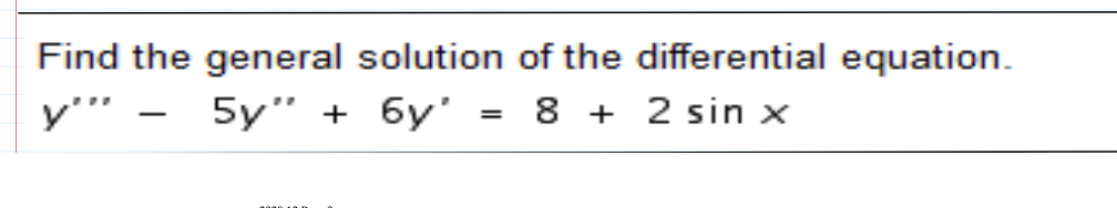 Solved Find the general solution of the differential | Chegg.com
