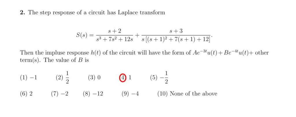 Solved The step response of a circuit has Laplace transform | Chegg.com