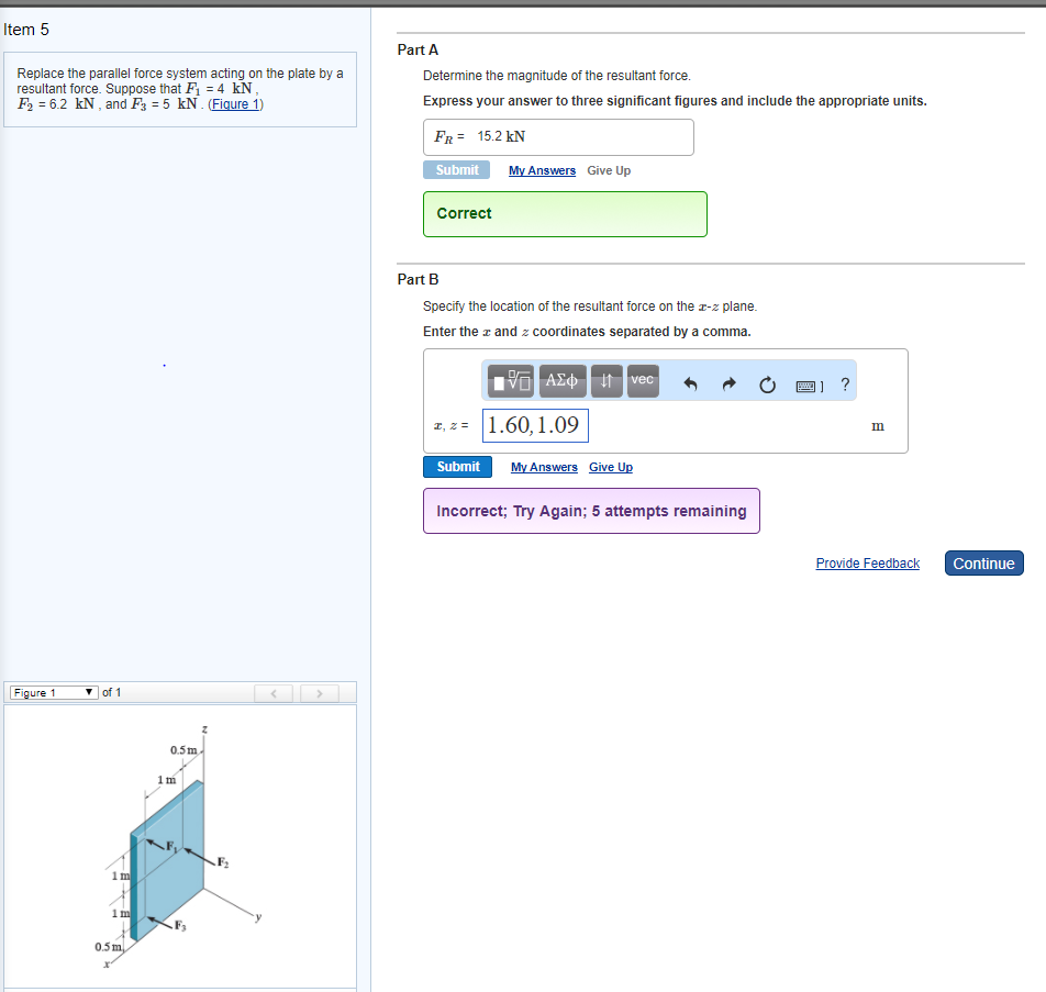 Solved Item 5 Part A Replace the parallel force system | Chegg.com