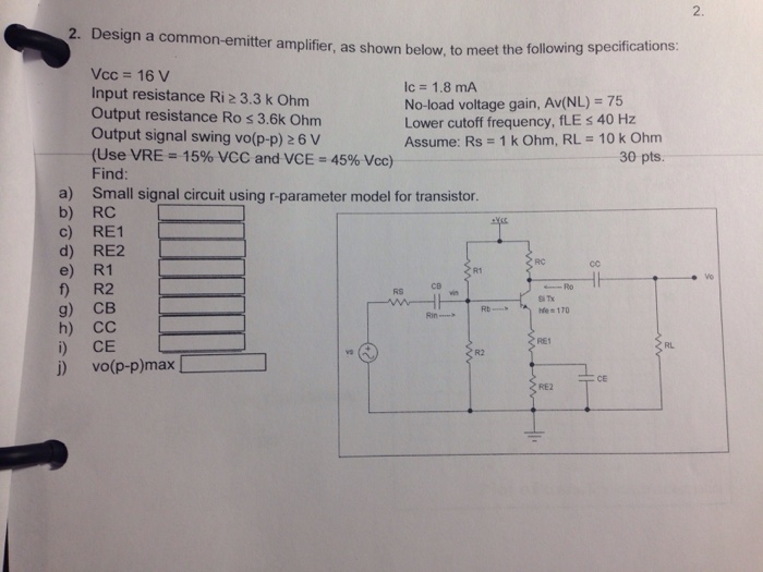 Solved Design a common-emitter amplifier, as shown below, to | Chegg.com