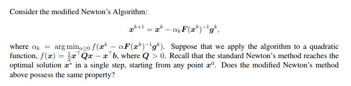 Consider the modified Newton's Algorithm: where okarg | Chegg.com