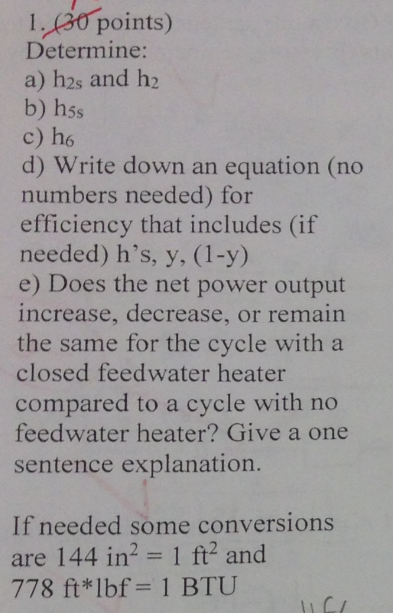 Solved 30 points) Determine: a) h2 and h2 b) h5s c) h6 d) | Chegg.com