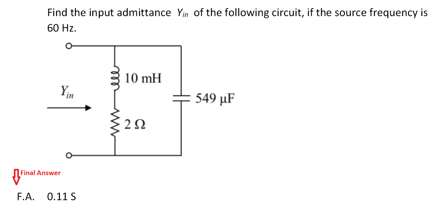 Solved Find the input admittance Yin of the following | Chegg.com