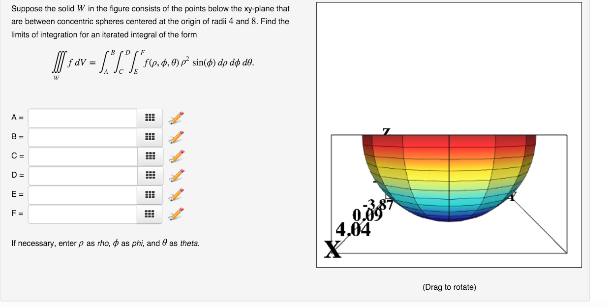 Solved Suppose the solid W in the figure consists of the | Chegg.com