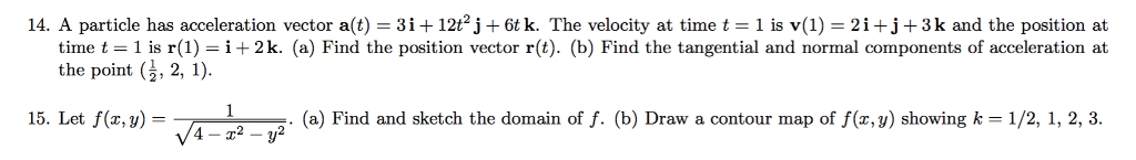Solved A particle has acceleration vector a(t) = 3i + 12t^2j | Chegg.com