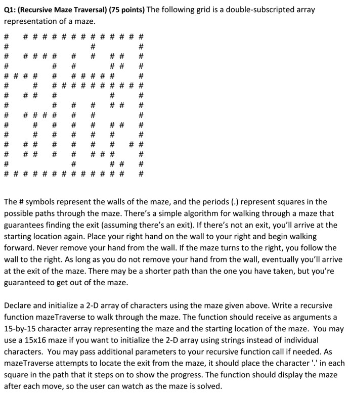 Solved Q1: (Recursive Maze Traversal) (75 points) The | Chegg.com