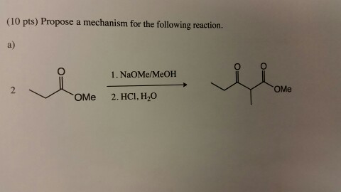 Solved (10 pts) Propose a mechanism for the following | Chegg.com